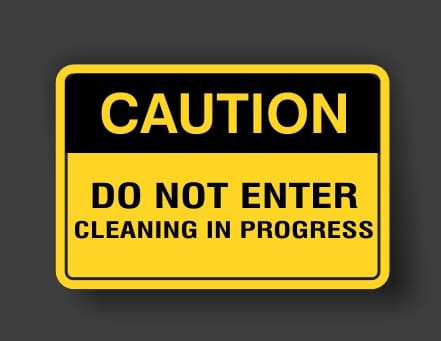 COR1008 | Corsign | Caution Do Not Enter Cleaning In Progress