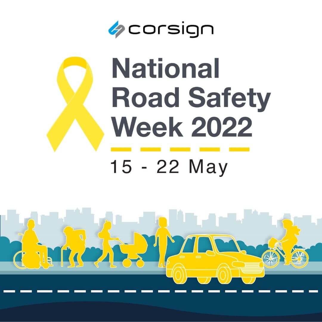 National Road Safety Week | Corsign Https://www.corsign.com.au/wp ...